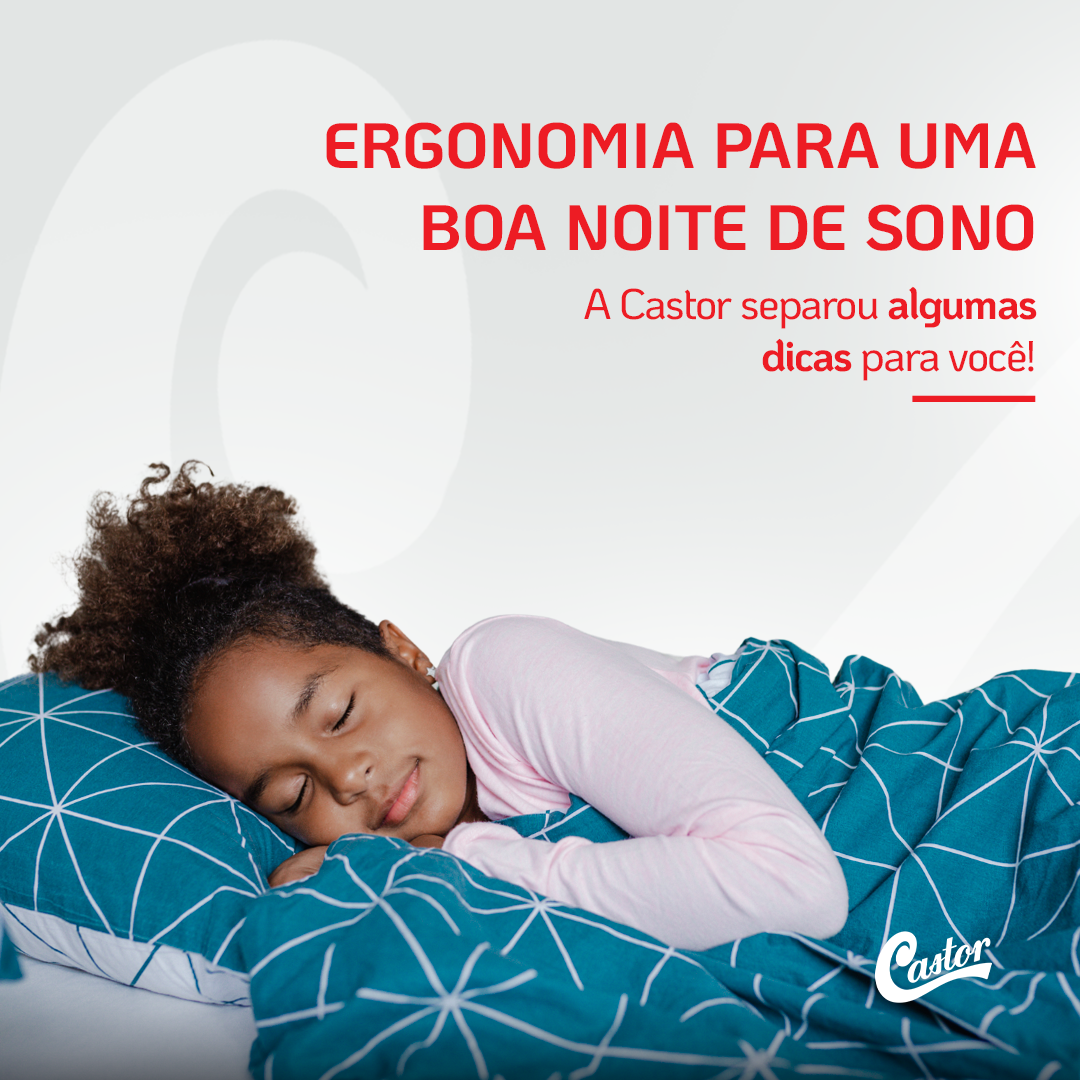Ergonomia do sono: dicas para dormir bem - Colchões Castor